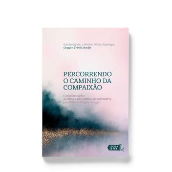 Livro - Percorrendo o caminho da compaixão - Livros de Religião ...