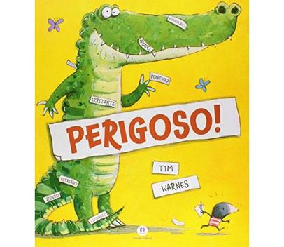 Livro Perigoso! Tim Warnes - Livros de Literatura Infantil - Magazine Luiza
