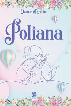 Livro Poliana Eleanor Emily Porter Hodgman - Livros de Literatura ...