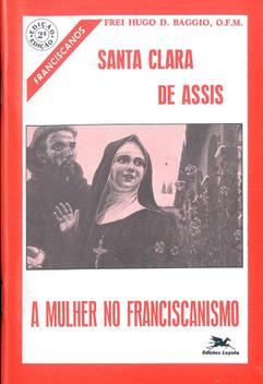 Livro - Santa Clara de Assis - Biografias - Magazine Luiza