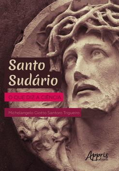 Livro - Santo sudário: o que diz a ciência - Livros de Ciências Humanas ...