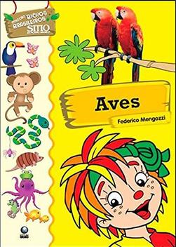 Livro: Sítio Do Pica-Pau Amarelo - Aves Autor: Federico Mengozzi - Globo - Livros de Literatura ...