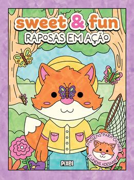 Livro - Sweet & Fun: raposas em ação - Livros de Literatura Infantil ...