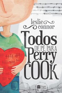 Livro - Todos de pé para Perry Cook - Livros de Literatura - Magazine Luiza