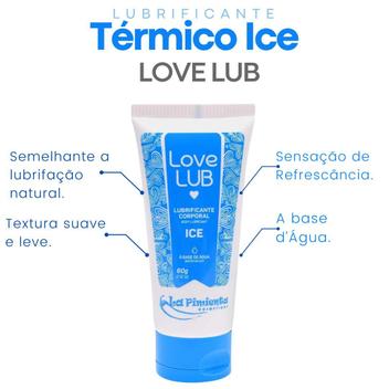 Lubrificante Íntimo a Base de Água Love Lub Térmico Ice 60g La Pimienta ...
