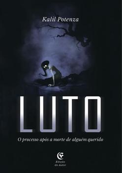 Luto - o processo apos a morte de alguem querido - CLUBE DE AUTORES ...
