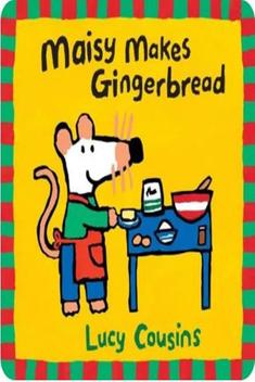 Maisy makes gingerbread - SCHOLASTIC - Revista HQ - Magazine Luiza