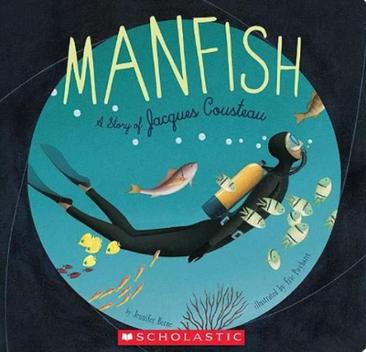Manfish a story of jacques cousteau - SCHOLASTIC - Livros de ...