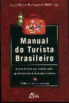 Manual do turista brasileiro - Livros de Administração - Magazine Luiza