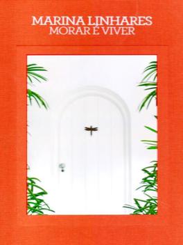 Marina Linhares - Morar É Viver - Decoração, Estilo e Lifestyle ...