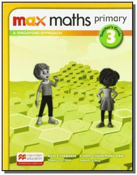 Max maths primary - a singapore approach - teachers book-3 - MACMILLAN ...