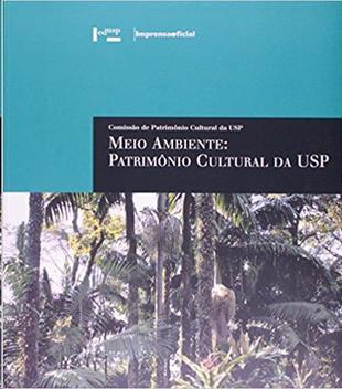 Meio Ambiente: Patrimonio Cultural da Usp - EDUSP - Livros de Ciências ...