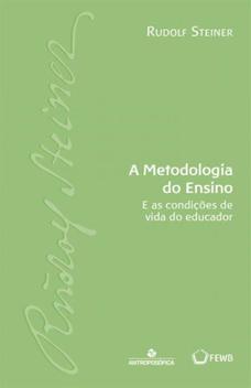 Metodologia do ensino e as condicoes de vida do educador ...