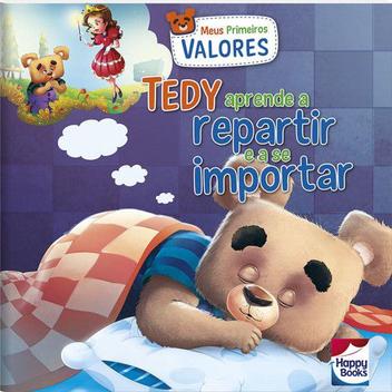 Meus primeiros valores:tedy aprende a repartir e se importar - HAPPY ...