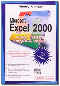 Microsoft Excel 2000 Para Leigos - Passo a Passo - CIENCIA MODERNA - Livros de Ciências Exatas ...