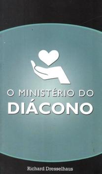 Ministerio do diacono, o - BV FILMS - Livros de Religião - Magazine Luiza
