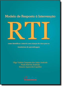 Modelo de Resposta À Intervenção: Rti - Como Identificar e Intervir Com ...