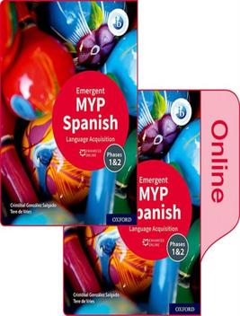Myp Spanish Language Acquisition Emergent Course Book - Phases 1 & 2 ...