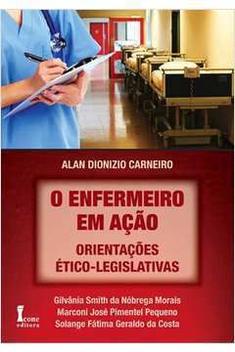 O Enfermeiro Em Ação ( Novo) - Alan Dinizio Carneiro - Ícone - Livros ...