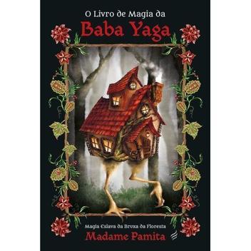 O Livro de Magia da Baba Yaga Sortido - NOVA SENDA - Babá Eletrônica ...