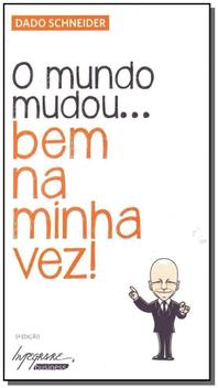 O Mundo Mudou... Bem na Minha Vez Sortido - INTEGRARE - Livros de ...