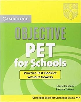 Objective Pet For Schools - Practice Test Booklet Without Answers ...