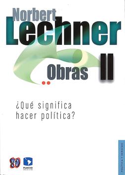 Obras Ii / Works Qu Significa Hacer Poltica / What Does It Mean Doing Politics - Politica y ...