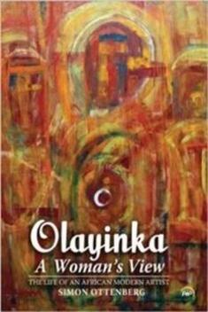 Olayinka - A Woman's View - The Life Of An African Modern Artist ...
