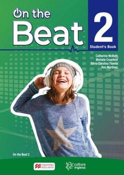 On the beat 2 - Student''''s book - Cultura Inglesa - Macmillan ...