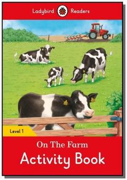 On The Farm - Ladybird Readers - Level 1 - Activity Book - Ladybird ELT ...