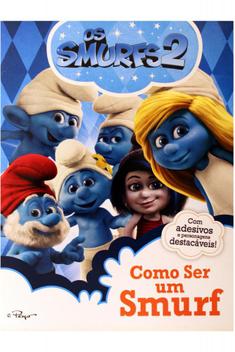 Os smurfs 2 - como ser um smurf - Vale Das Letras - Livros de História ...