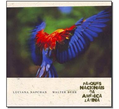 Parques Nacionais da América Latina - Versão em Portugues Sortido ...