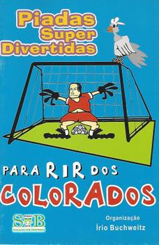 Piadas Super Divertidas - Para Rir dos Colorados - SVB - Livros ...