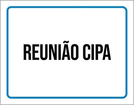 Placa Ambiente Sinalização Setor Reunião Cipa 36X46 - Sinalizo - Placa ...