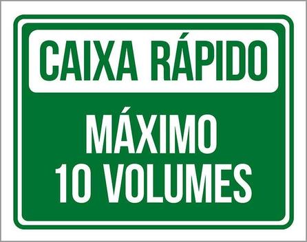 Placa Caixa Rápido 10 Volumes - Placa De Sinalização 36X46 - Sinalizo ...