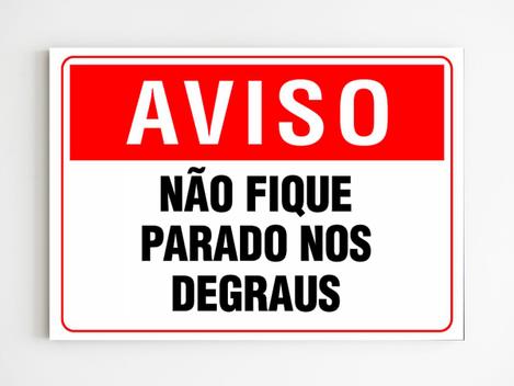 Placa de aviso não fique parado nos degraus sinalizanão mdf - Genérico ...