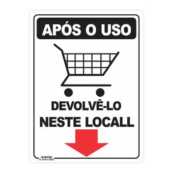 Placa de Sinalização Após o Uso Devolvê-lo Neste Local - Império da ...