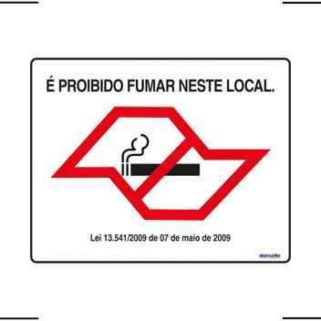 Placa De Sinalização É Proibido Fumar Neste Local 25x20 Ekomunike - P-5 ...