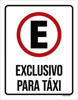 Placa De Sinalização - Estacionamento Exclusivo Taxi 36X46 - Sinalizo ...