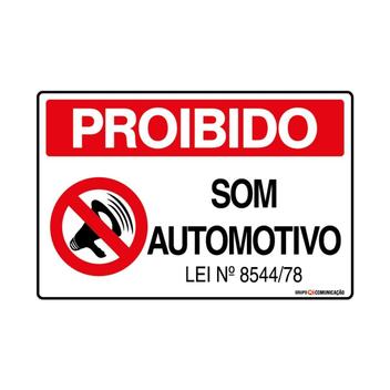 Placa De Sinalização Proibido Som Automotivo 30x20 Qi Comunicação - S ...