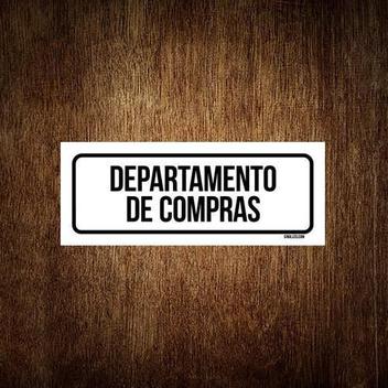 Placa De Sinalização Setor - Departamento De Compras (30X10) - Sinalizo ...