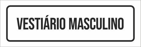 Placa De Sinalização Setor - Vestiário Masculino-23X9 - Sinalizo ...