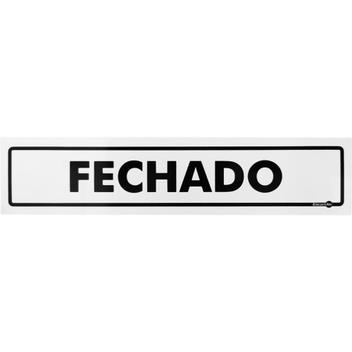 Placa Fechado 30 x 6,5 Cm PS42 Encartale - Placa de Sinalização de ...