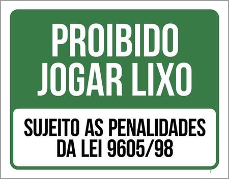 Placa Proibido Jogar Lixo Sujeito Penalidades Da Lei 18x23 - Sinalizo ...