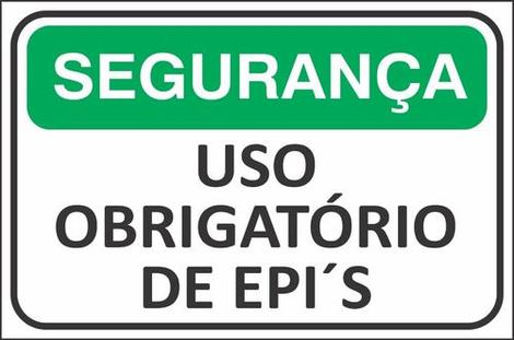 Placa Segurança Uso Obrigatório De Epi Sinalização 30x20cm - Royal Art ...