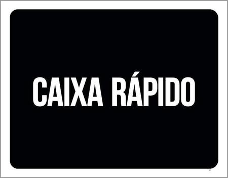 Placa Sinalização Ambiente Caixa Rápido 36X46 - Sinalizo - Placa de ...