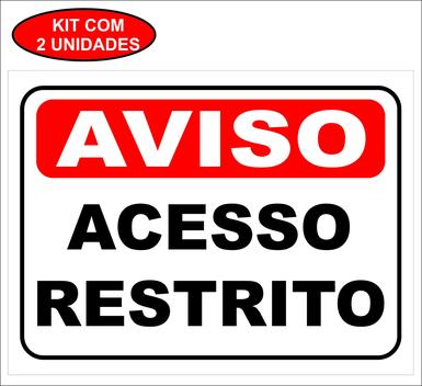 Placa Sinalização Aviso Acesso Restrito Pvc 20x15cm - MJS - Placa de ...