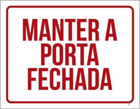 Placa Sinalização - Manter Porta Fechada Vermelho 18X23 - Sinalizo ...