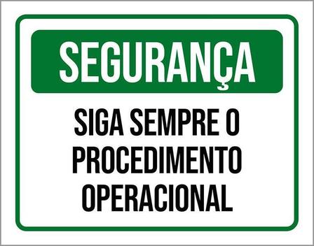 Placa Sinalização - Segurança Siga Sempre Procedimento 18X23 - Sinalizo ...