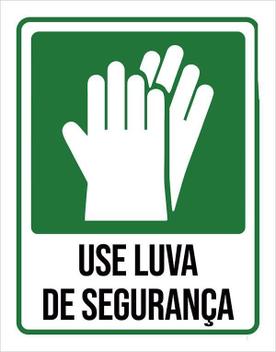 Placa Sinalização Use Luva Segurança 36X46 - Sinalizo - Placa de ...